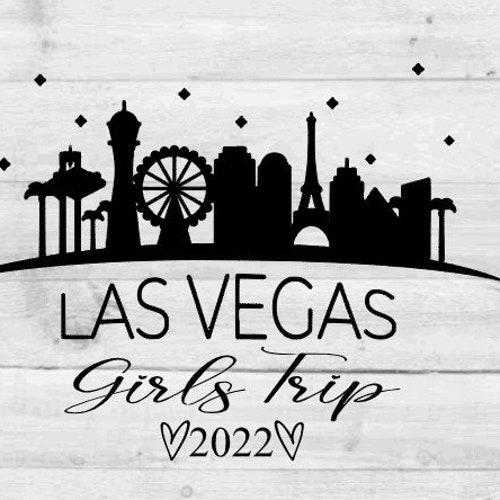 Girls Trip Las Vegas SVG Instant Download Digital Download - Etsy
