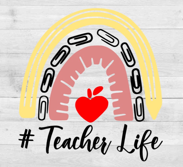 Teacher Life SVG Teacher Gift Teacher Appreciation Digital - Etsy