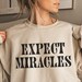 Expect Miracles SVG Believer PNG Positive Quote Svg Trendy - Etsy