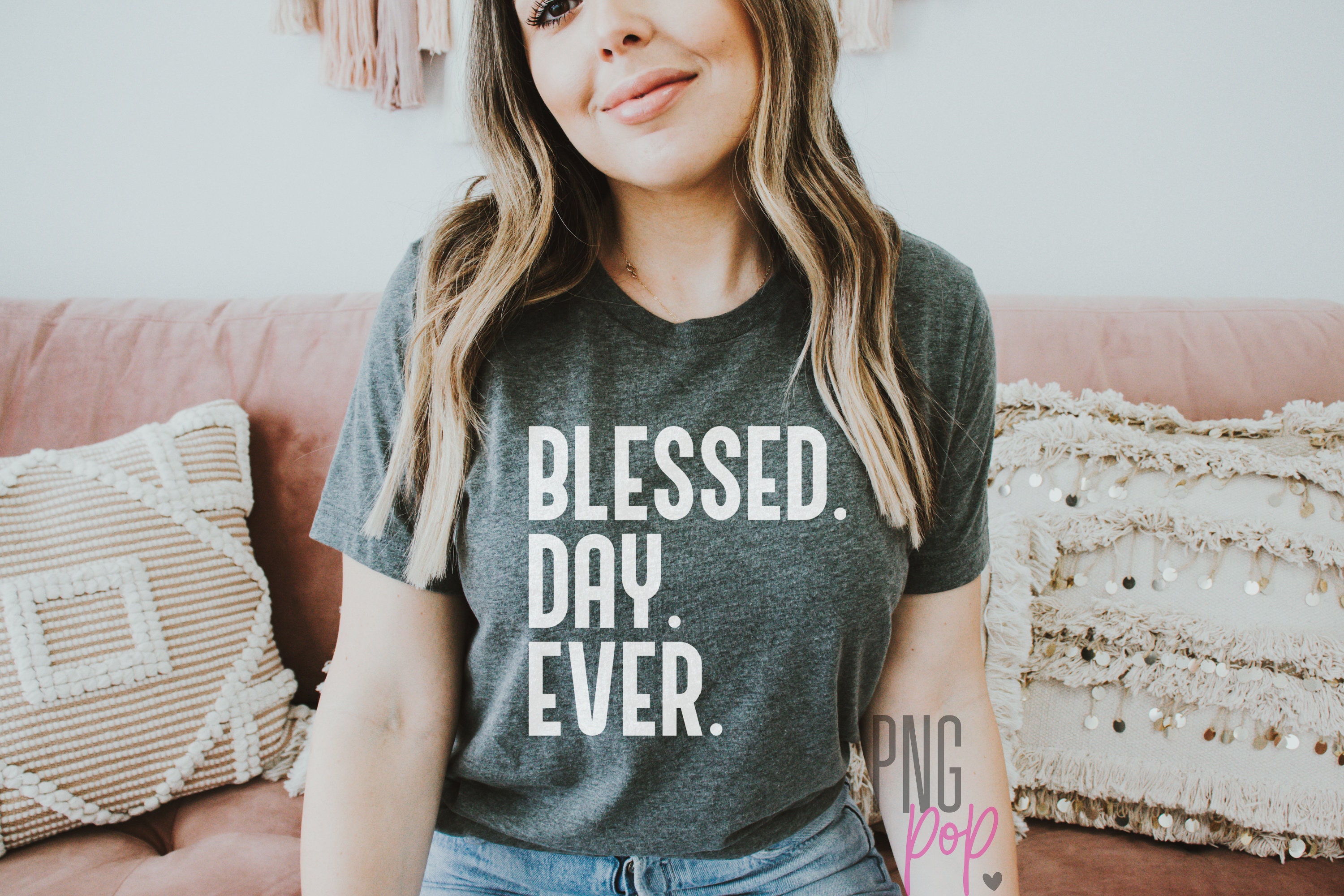 Blessed SVG, PNG, Blessed Day Ever Svg, Christian Svg, Positive Quote ...