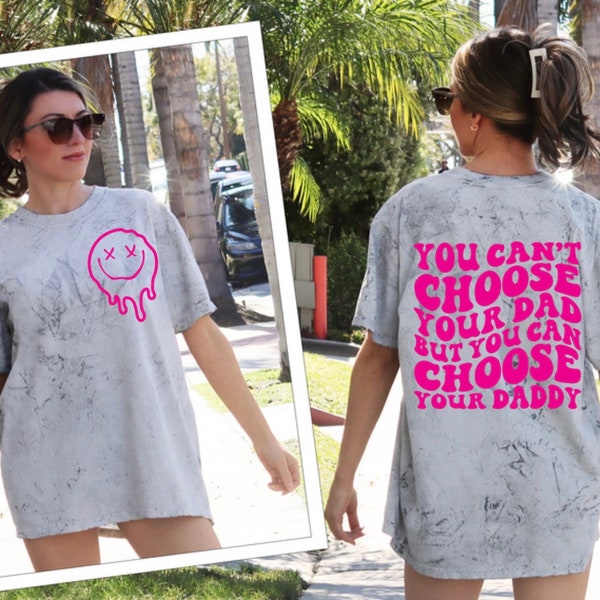 You Cant Choose Your Dad but You Can Choose Your Daddy - Etsy