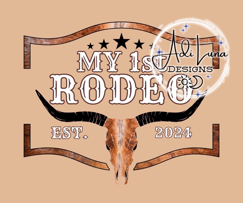 My 1st Rodeo PNG / Digital Download - Etsy
