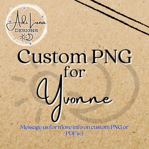 Custom PNG for YVONNE - Etsy