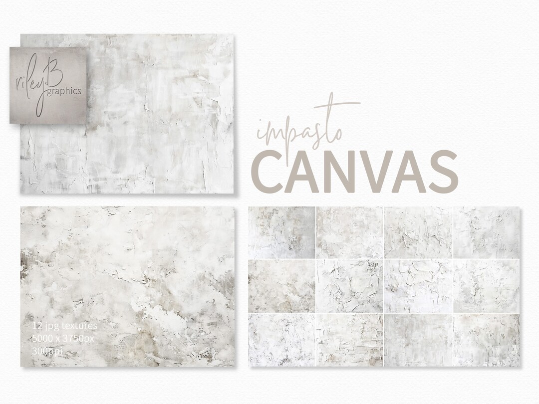 Impasto Canvas Textures – White Plaster Surfaces – Rough Brush Strokes ...