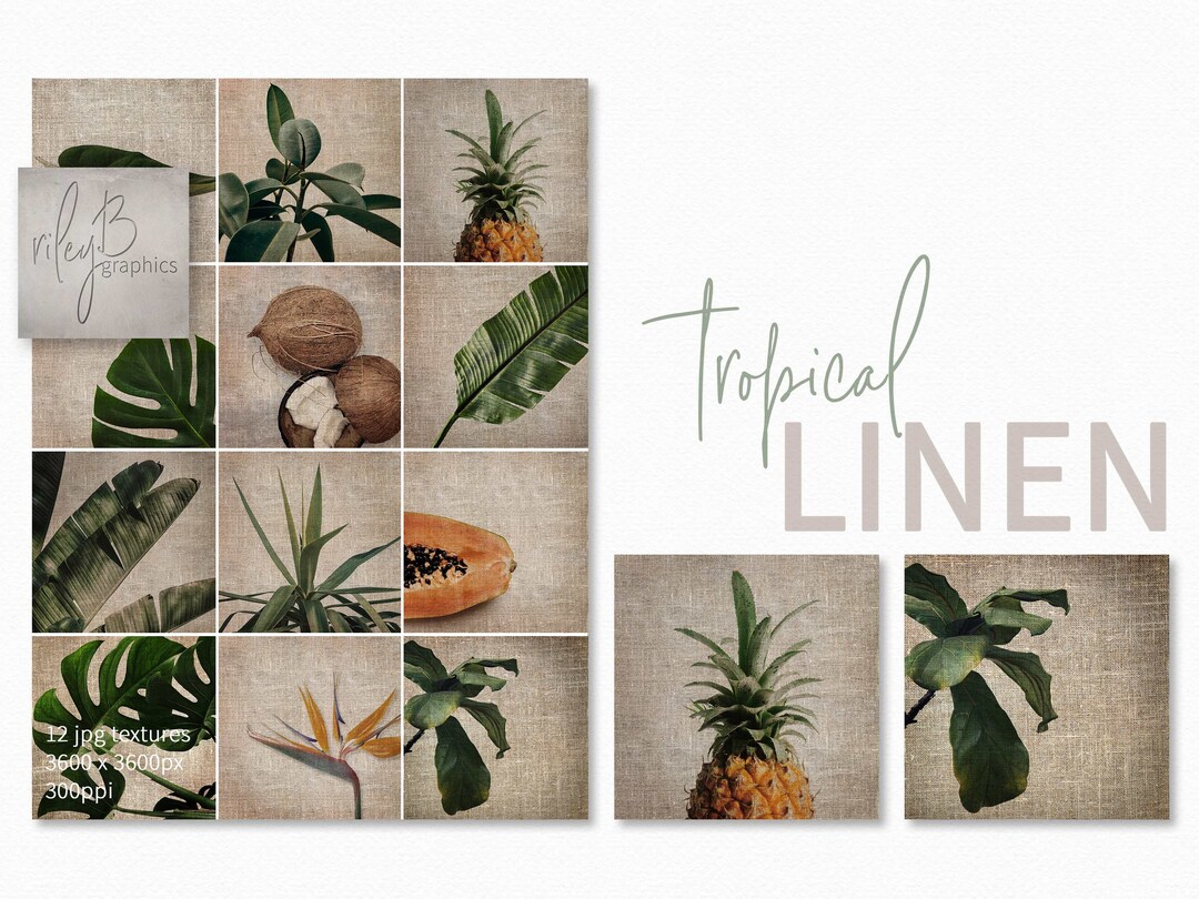Tropical Linen Textures - Tropical Plants on Linen Backgrounds ...