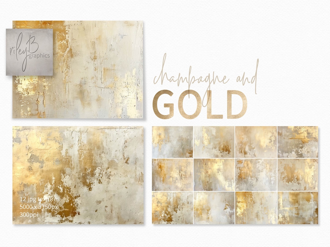 Champagne and Gold - Textured Abstract Art - Neutral Grunge Textures ...