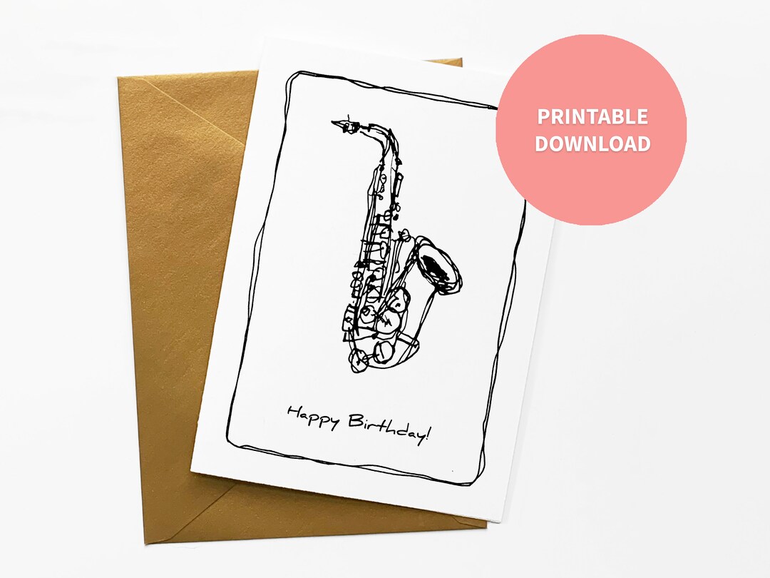 Saxophone Printable Birthday Card, Musical Instrument Illustration for ...