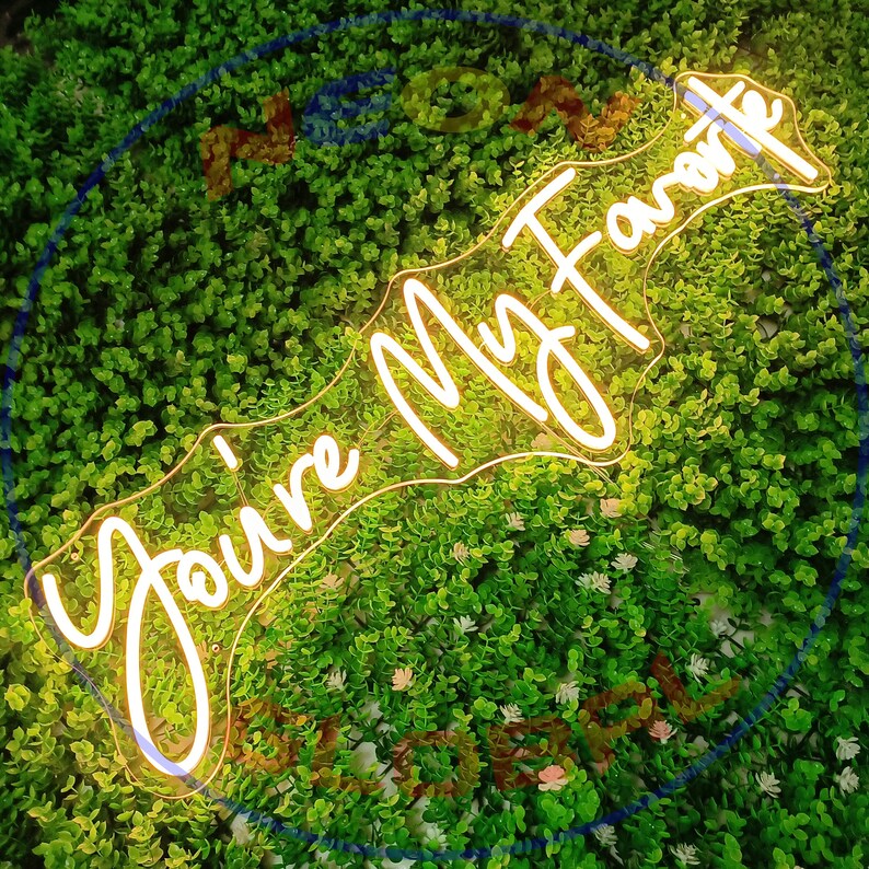 Custom 'you're My Favorite' Neon Sign: Wedding Backdrop, Party Decor - Etsy