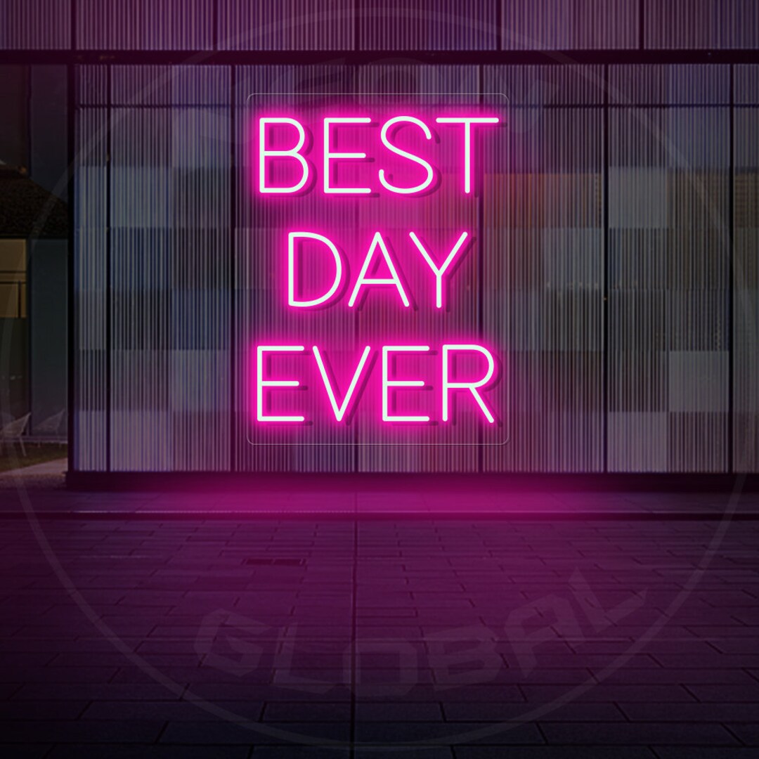 Custom Neon Sign | Best Day Ever Wedding Neon Sign | Shower Sign Custom ...