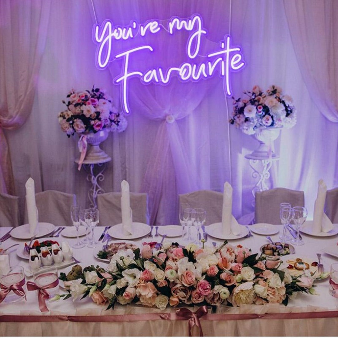 You're My Favourite Custom Neon Sign: Bedroom Wedding Decor - Etsy