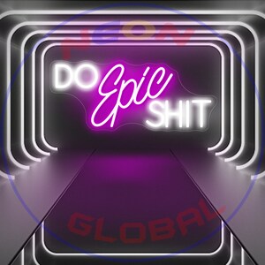 Do Epic Shit Neon Sign| Wedding Neon Sign | Party Neon| Bedroom Custom ...
