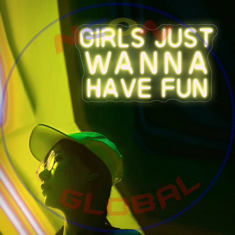 Girls Just Wanna Have Fun Neon Sign/ Neon Wedding Sign /party - Etsy