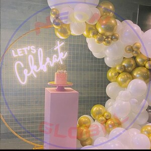 Let's Celebrate Neon Sign Wedding Sign Happy Birthday Party Neon Sign ...