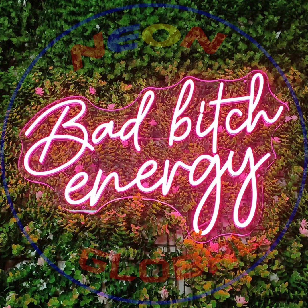 Bad Bitch Energy Neon Sign Party Neon Light Photo Background Wedding ...