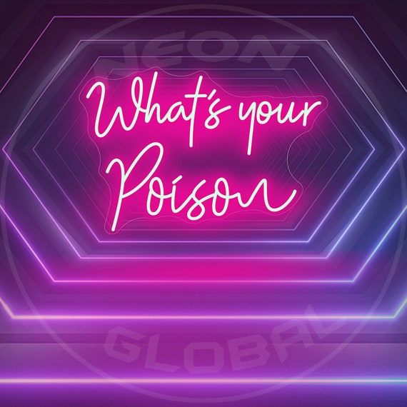 What's Your Poison Neon Sign Wedding Neon Sign Party - Etsy