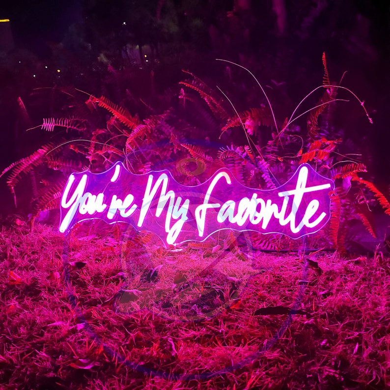You Re My Favorite Custom Neon Sign Bedroom Neon Light Led - Etsy
