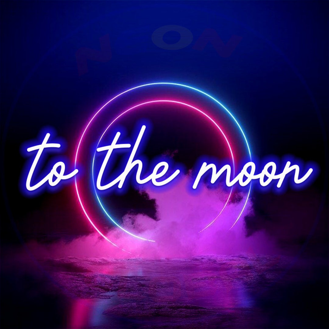 To the Moon Neon| Engagement Neon Sign| Wedding Sign for Reception ...