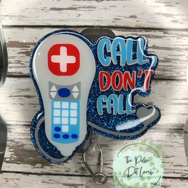 Call Dont Fall Badge Reels - Etsy