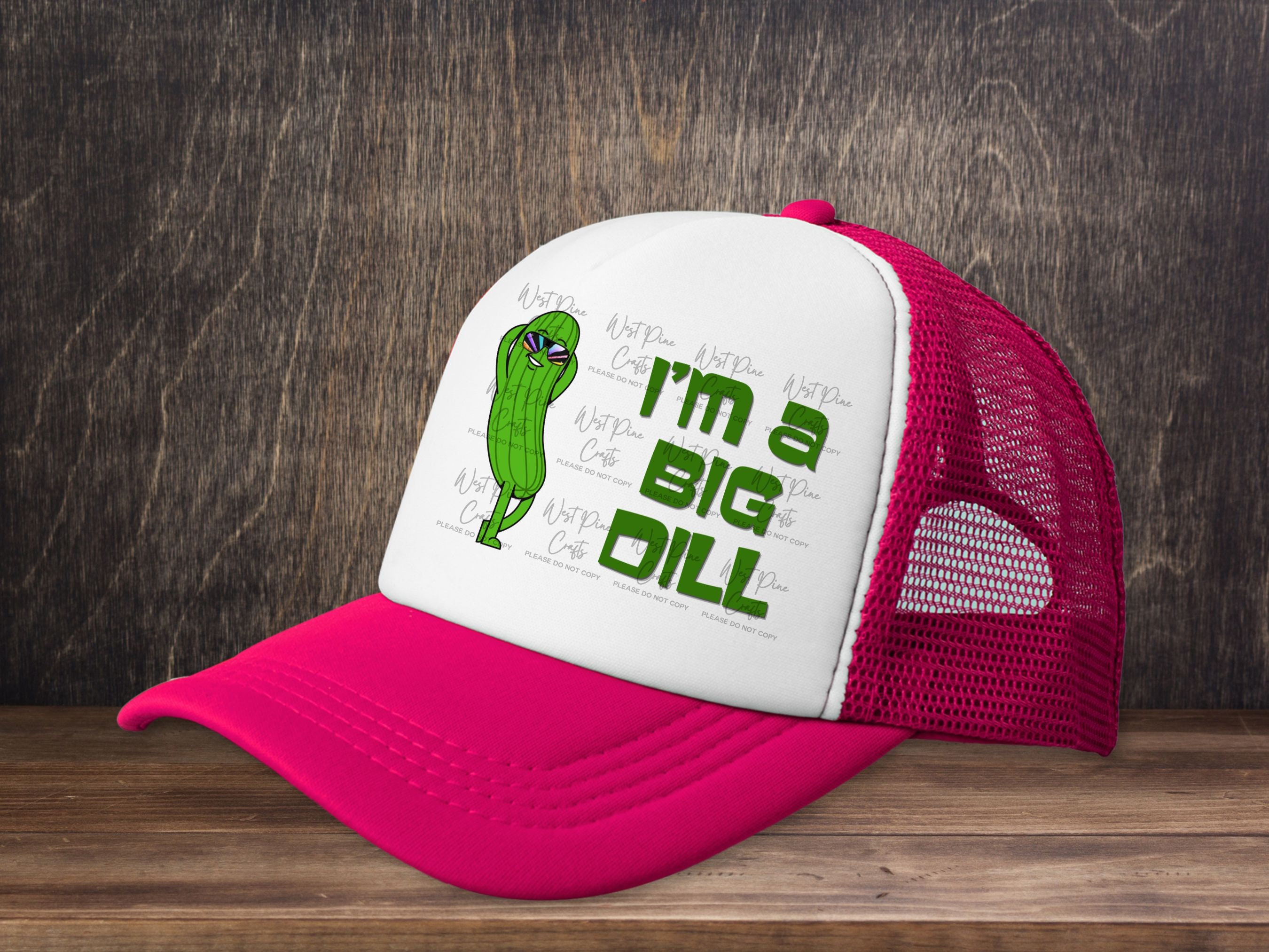 I'm a Big Dill Png Sublimation Big Dill Pickle Funny Sublimation DIY ...