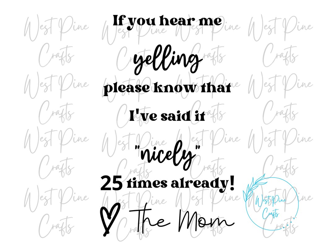 If You Hear Me Yelling Svg | Funny Front Door Sign Cut File | Funny Mom ...
