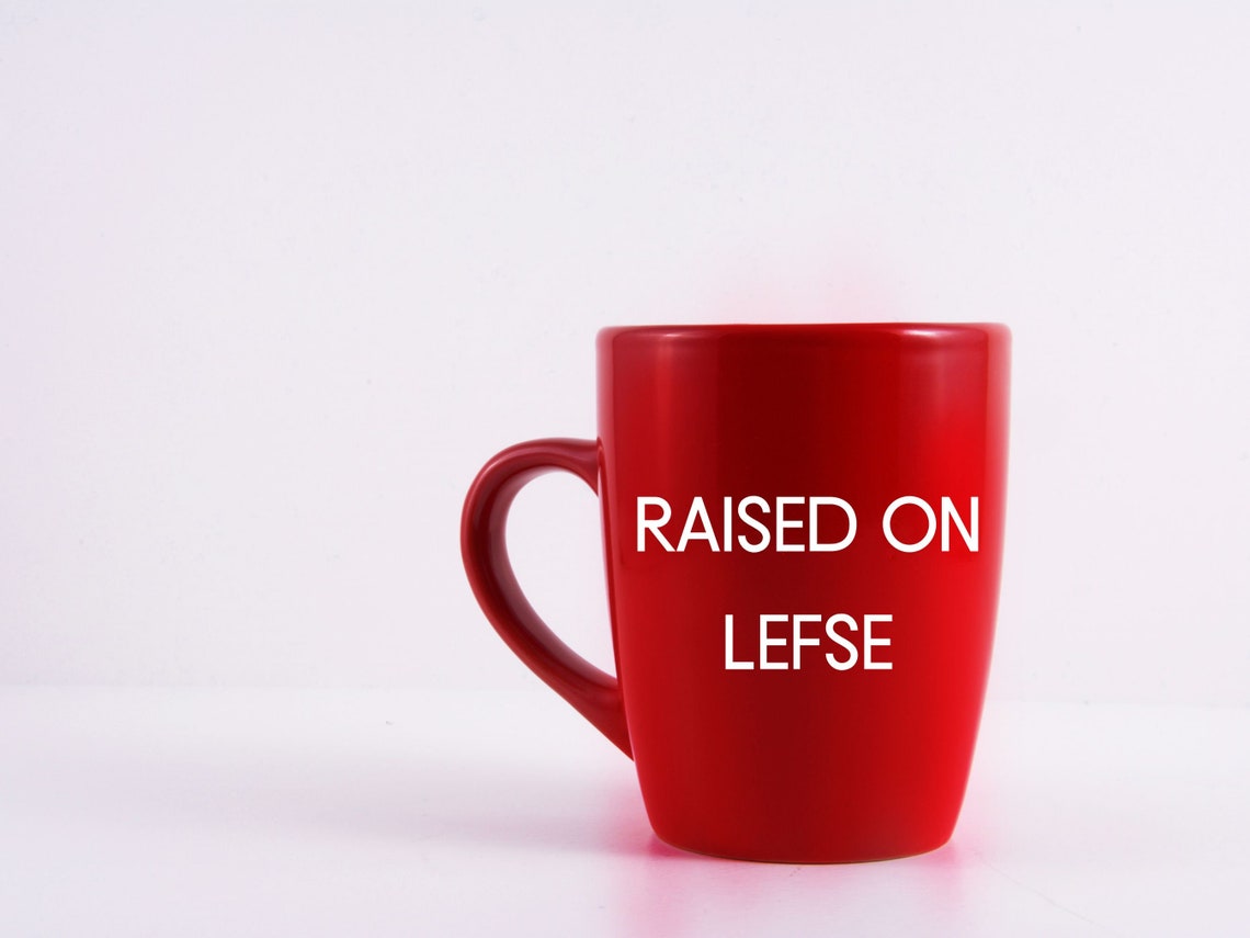 Raised on Lefse Svg Funny Midwestern Cut File Norwegian Lefse Svg ...