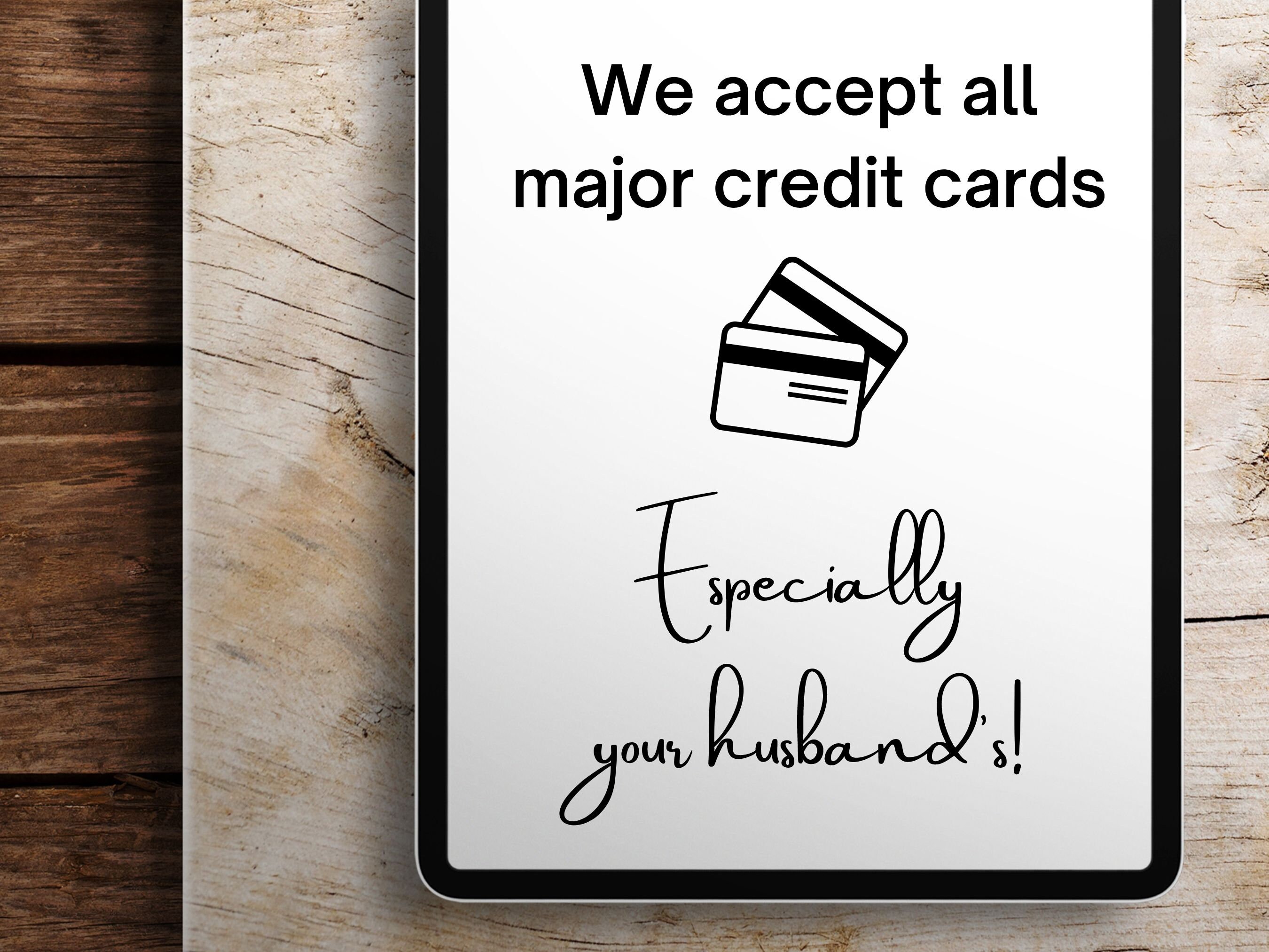 Funny Store Sign Svg Sarcastic Business Sign Svg Accept Major Credit ...