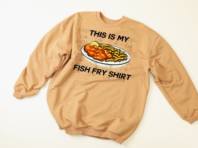 Fish Fry Shirt Png Sublimation Midwest Humor DIY Sublimation T-shirt ...