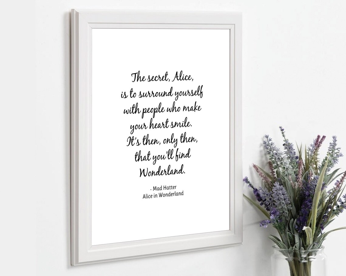 The Secret Alice Quote. Mad Hatter. Alice in Wonderland Quote. Book ...