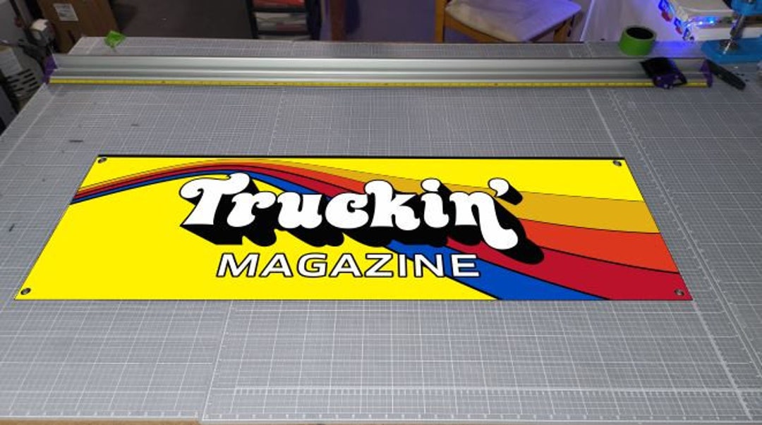 Truckin, Retro 1 Custom Hanging Banner With Grommets Truck Scene C10 ...