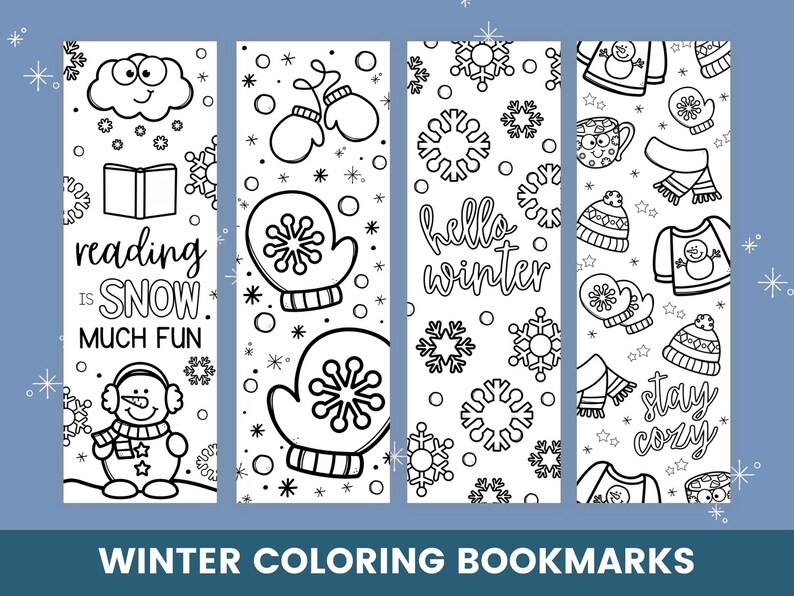 Printable Winter Coloring Bookmarks for Kids | Snowman, Snowflakes ...