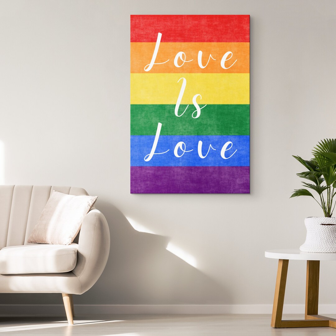 Love is Love LGBTQ Pride Rainbow Gay Sign Motivational Empowering Work ...