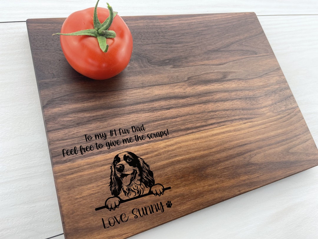 Personalized Engraved Cutting Board, Cocker Spaniel, Dog Board, Dog Dad ...