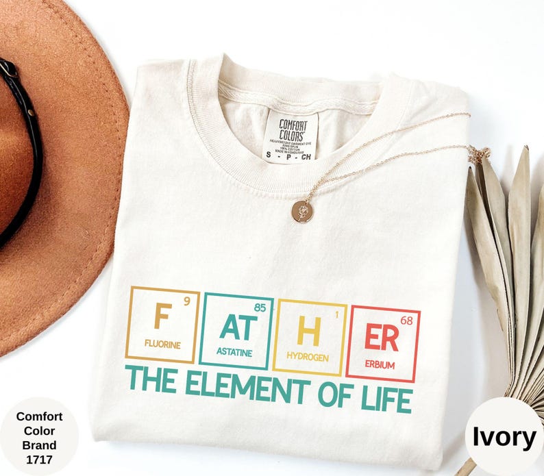 Father Element Shirt: Periodic Table Science Dad Tee - Etsy