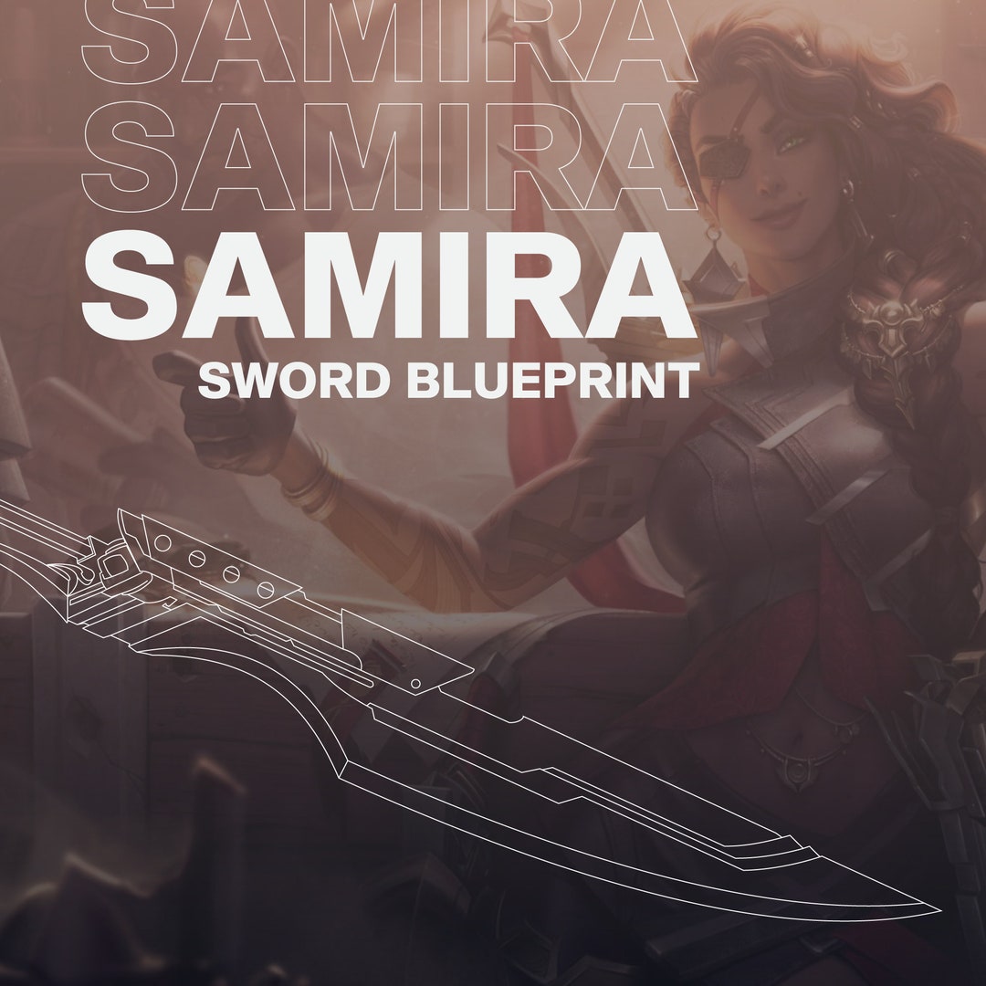 Samira's Sword Blueprint League of Legends Digital Download Samira ...