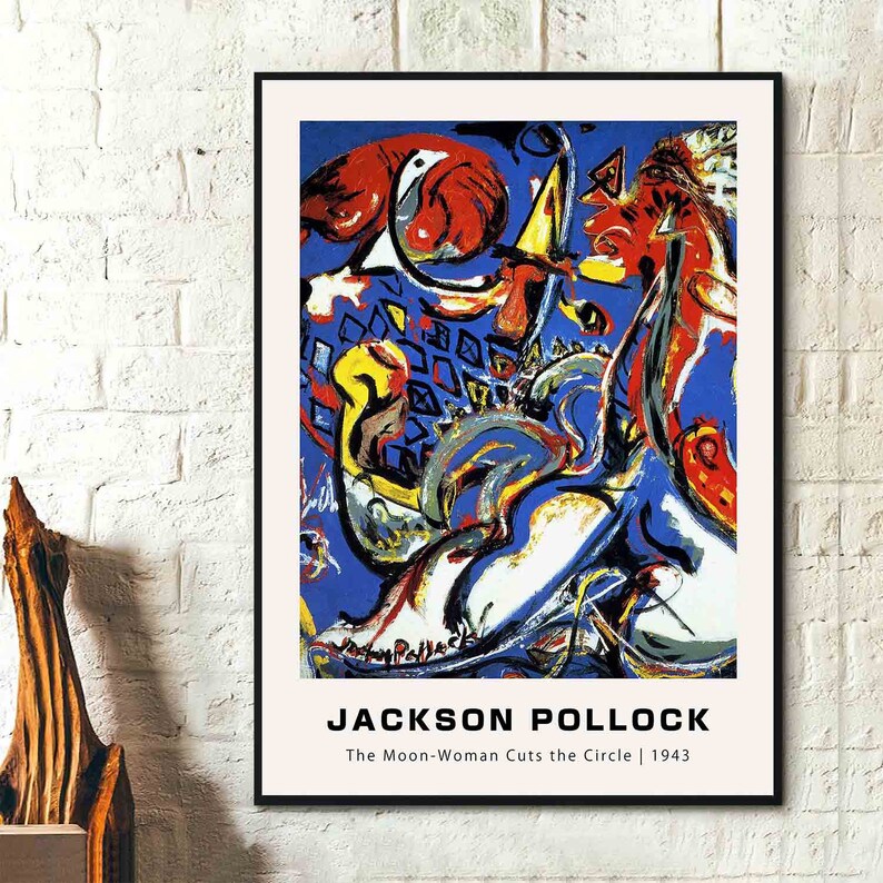 Jackson Pollock -the Moon-woman Cuts the Circle 1943- Poster, Jackson ...