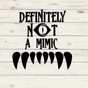 NOT A MIMIC Decal | Nerdy Decal | Dice Decal | Table Top Game Decal ...