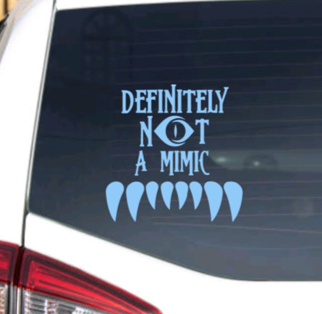 NOT A MIMIC Decal | Nerdy Decal | Dice Decal | Table Top Game Decal ...