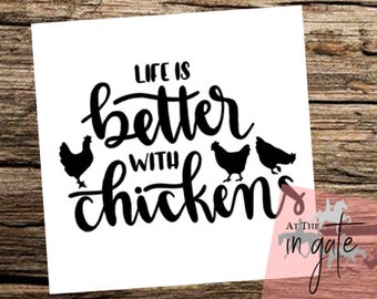 Life is Better With Chicken Decal - Etsy