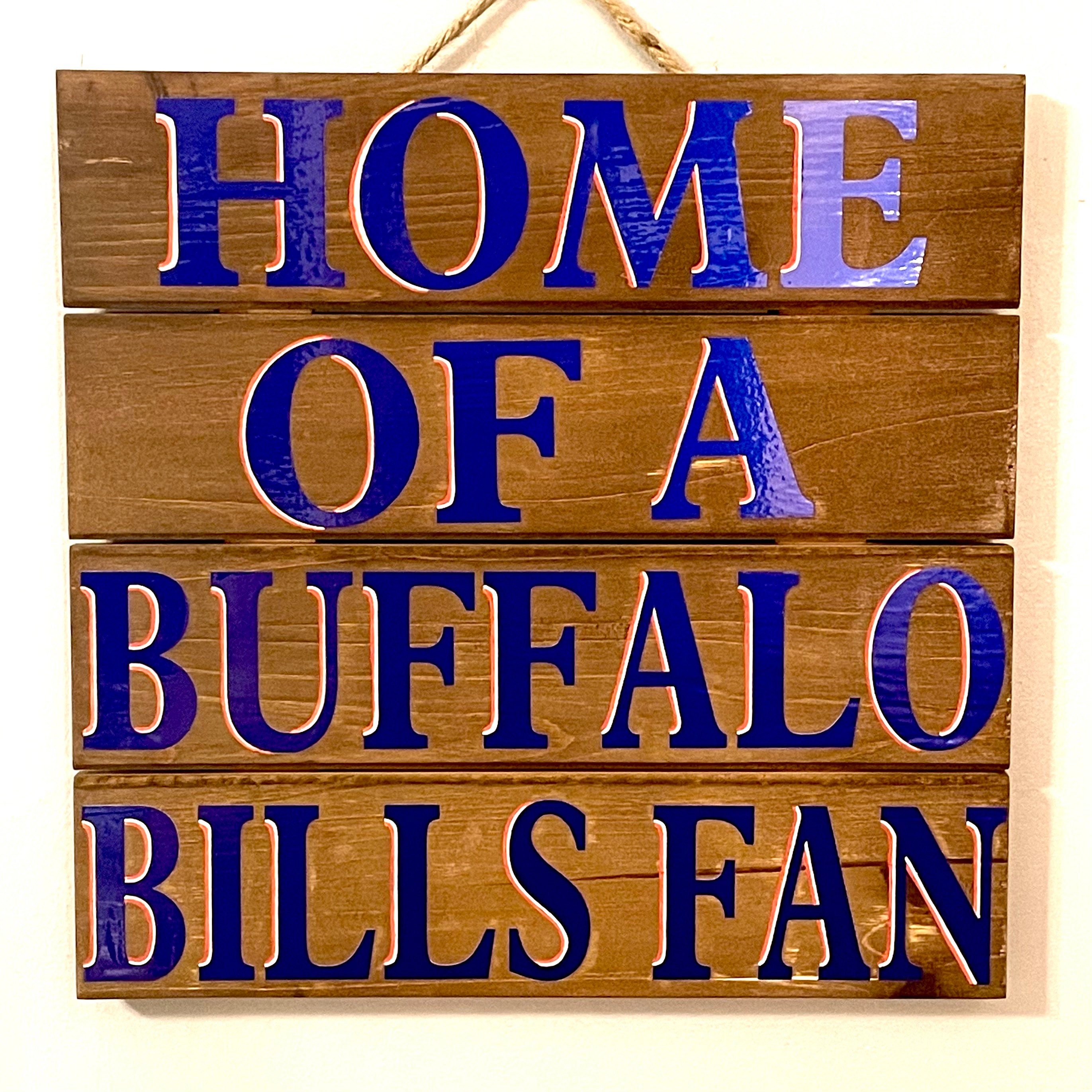 Home of a Buffalo Bills Fan Sign - Etsy