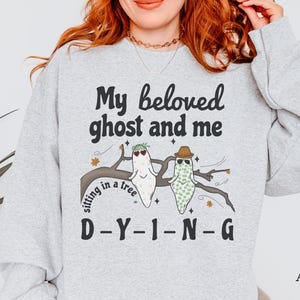 Beloved Ghost and Me, How Did It End, Tortured Poet Sweatshirt, Spooky ...