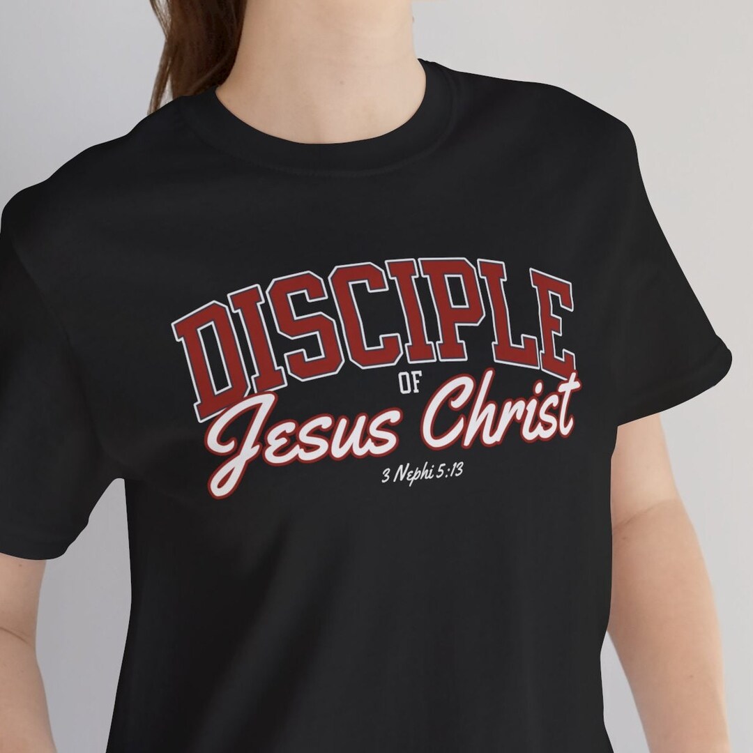 LDS T-shirt, Disciple of Jesus Christ, LDS Youth Tshirt, Christian Gift ...