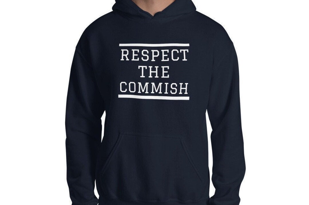 Respect the Commish Hoodie - Funny Fantasy Football Apparel | League ...