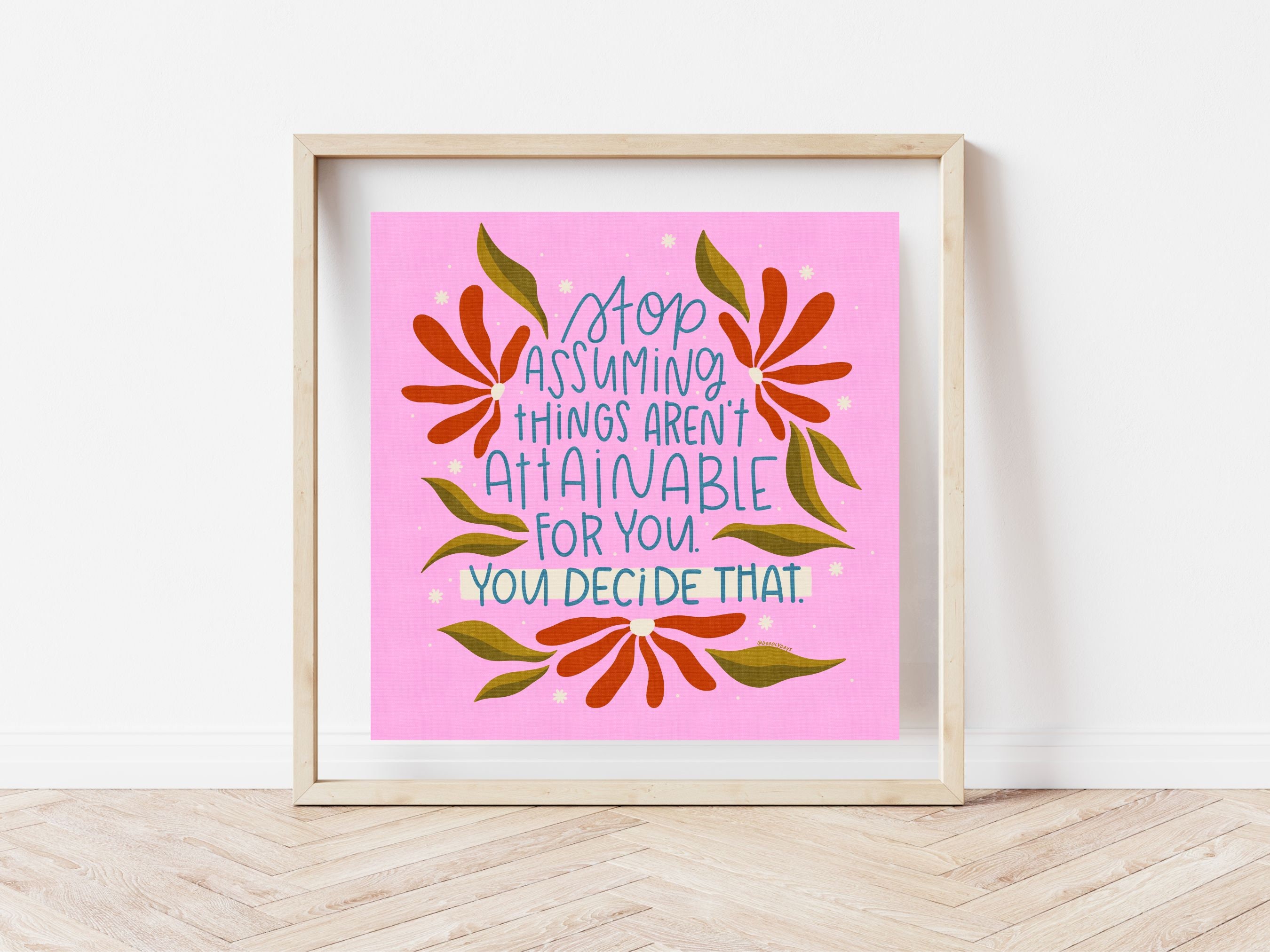 DIGITAL DOWNLOAD Stop Assuming Things Aren't Attainable - Etsy