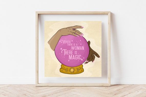 DIGITAL DOWNLOAD Women Are Magic Art Print Female | Etsy
