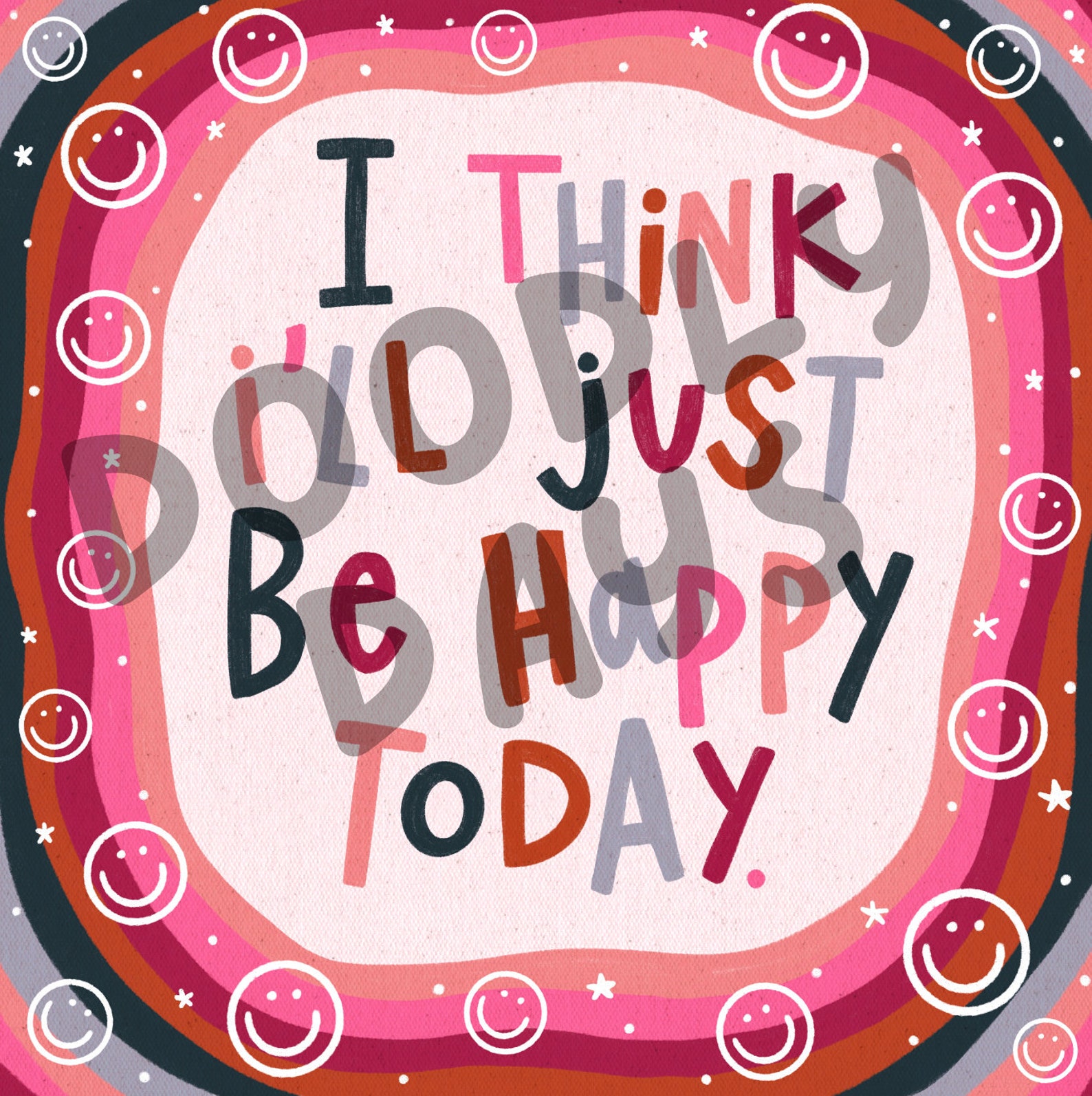 DIGITAL DOWNLOAD I Think I'll Just Be Happy Today Art - Etsy