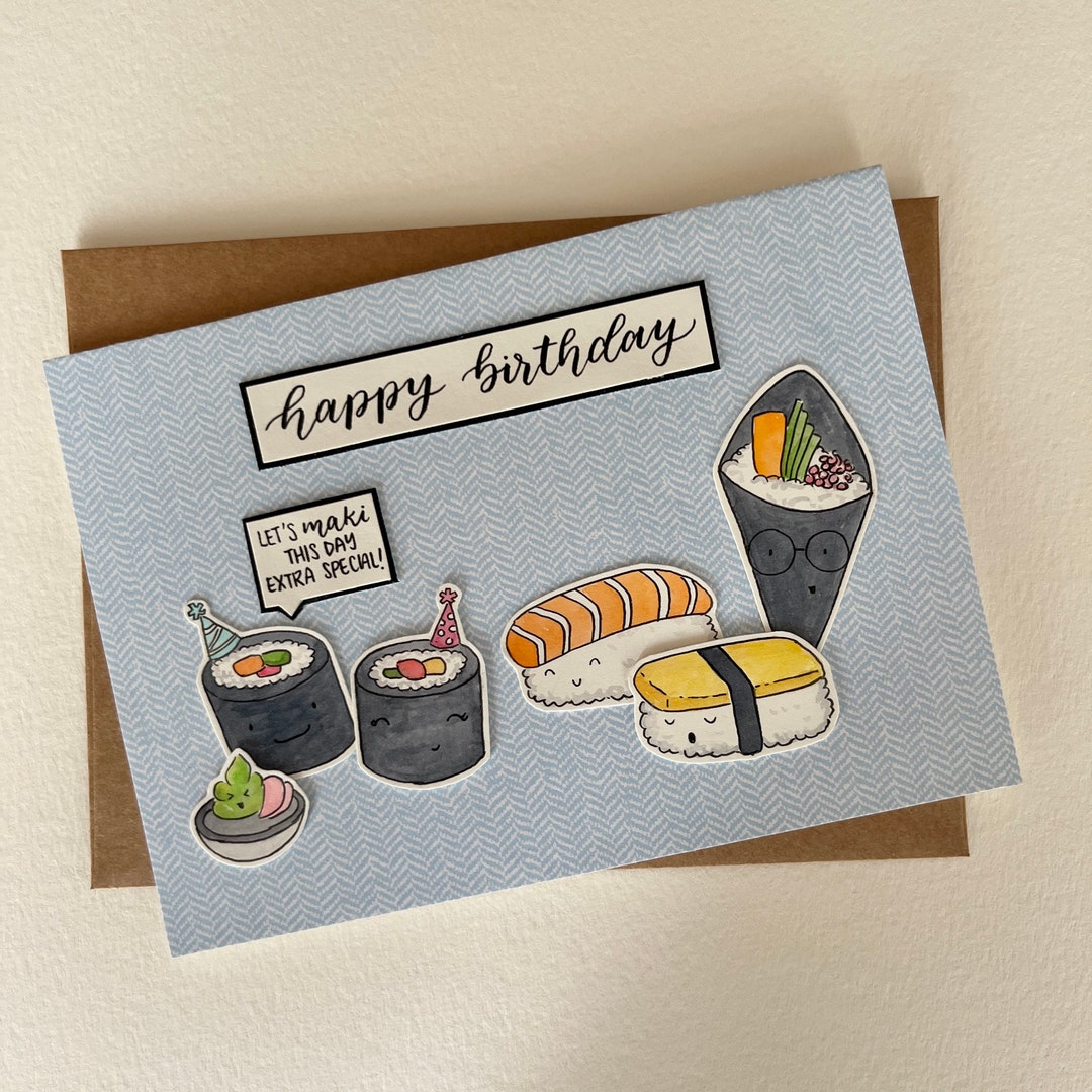 Sushi Themed Birthday Card Lets Maki This Day Extra Special Foodie ...