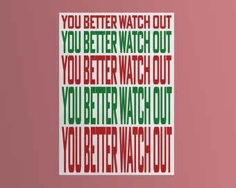 You Better Watch Out - Etsy