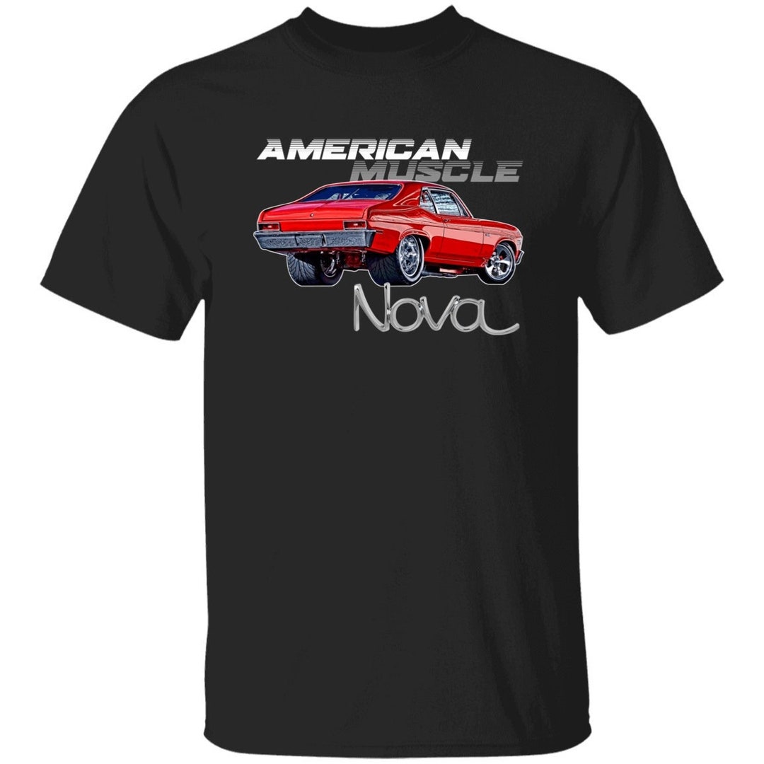 Chevy Nova SS American Muscle, Muscle Car Shirt, Nova, SS, T-shirt - Etsy