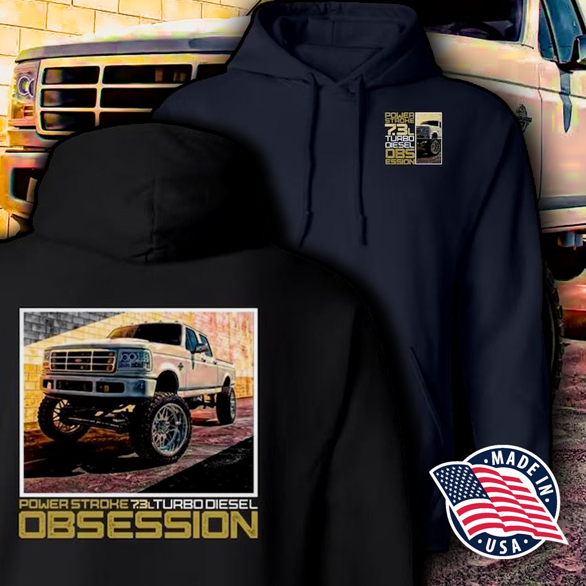 Ford Power Stroke Turbo Diesel 7.3L OBS Truck Obsession Pullover Hoodie ...