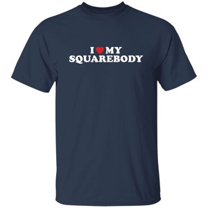 I LOVE MY - Chevy Squarebody Shirt, Square Body Shirt, Chevy C10 ...